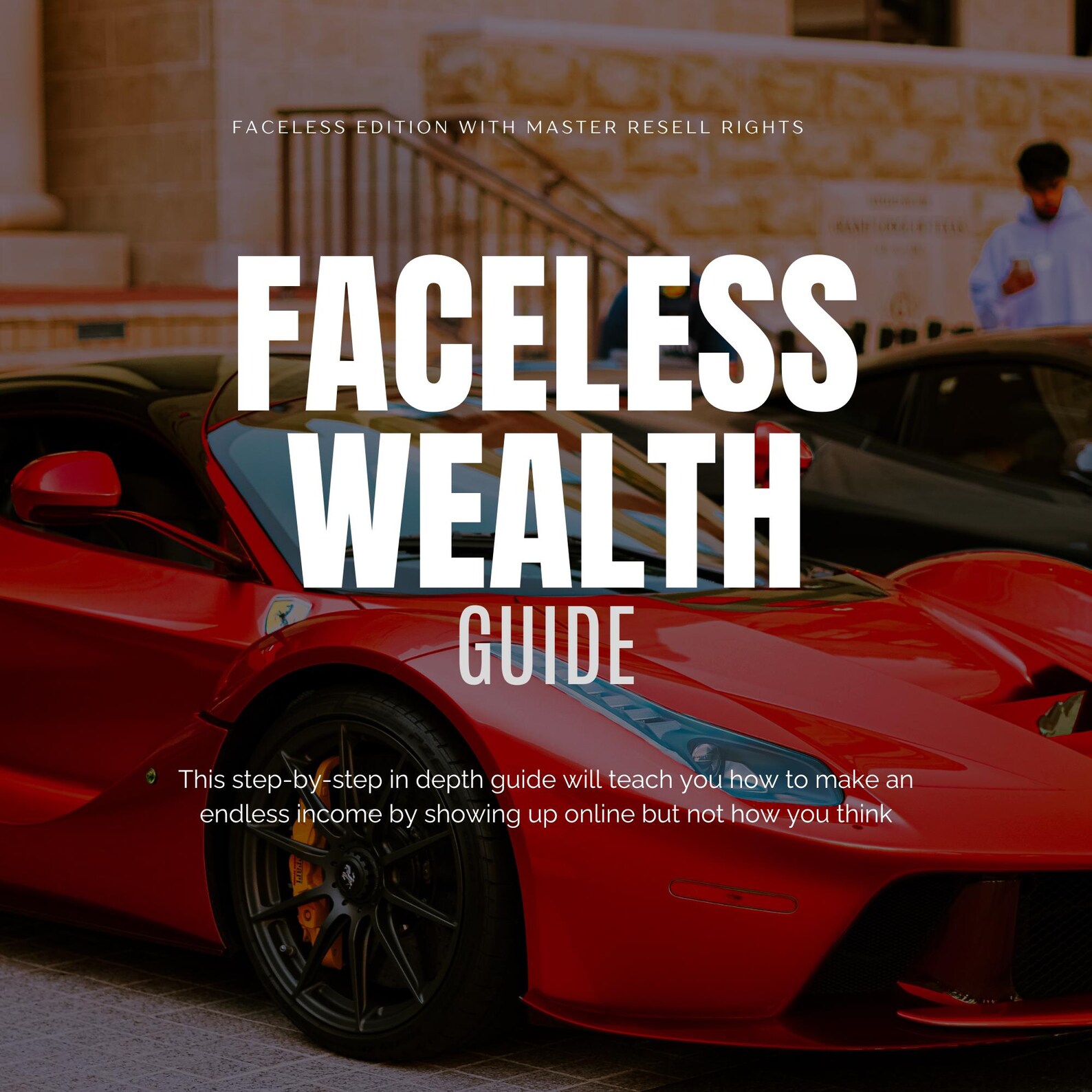 Faceless Wealth Guide Ultimate Guide to Building Wealth Without Showing ...