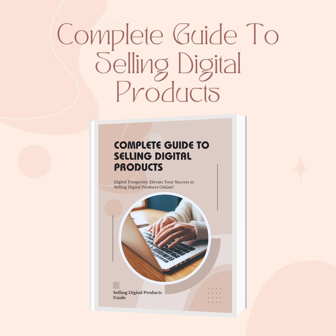 Complete Guide to Selling Digital Product - Etsy