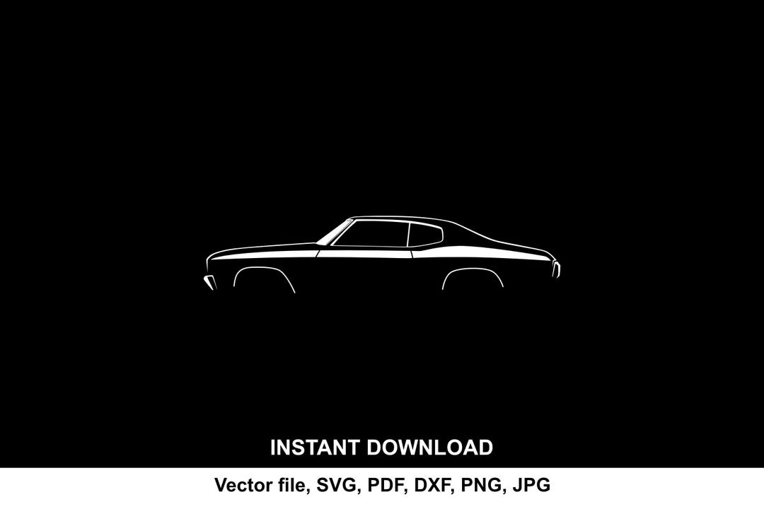 1970 Chevelle Car Silhouette Vector File SVG for Cricut, Cameo, Cutting ...