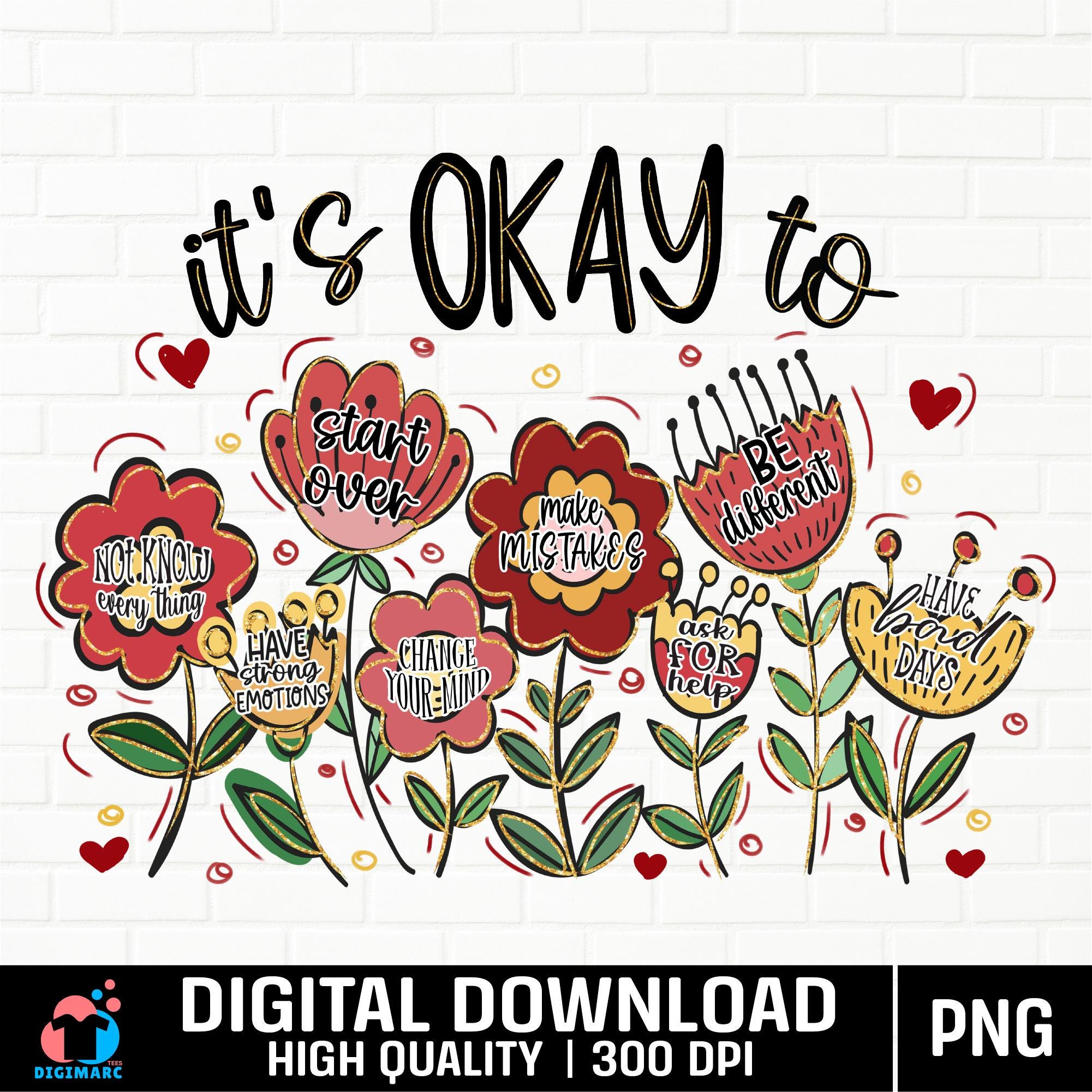 It's Okay to Boho Floral Png, Mental Health Png, Flowers Png ...