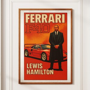 Ferrari F40 Poster – Lewis Hamilton in Maranello - Etsy