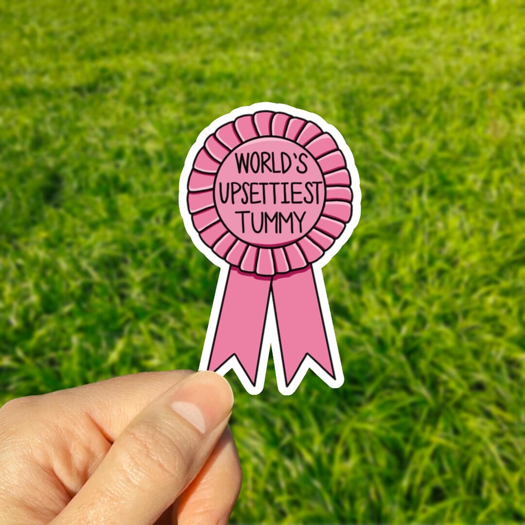 Worlds Upsettiest Tummy Sticker, Funny Award Sticker, Sarcastic Sticker ...