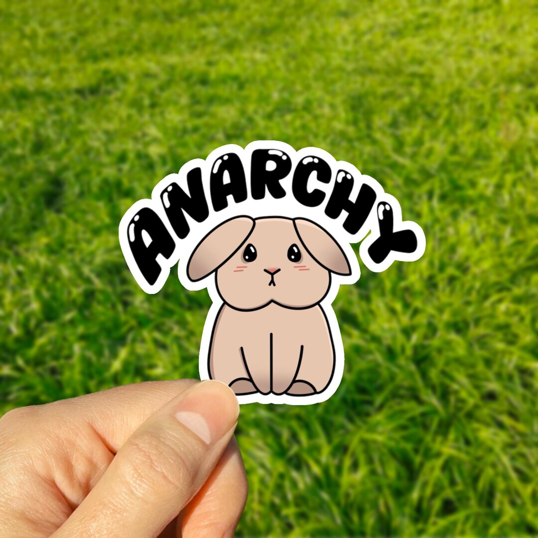 Anarchy Bunny Sticker, Funny Rabbit Sticker, Sarcastic Sticker, Meme ...
