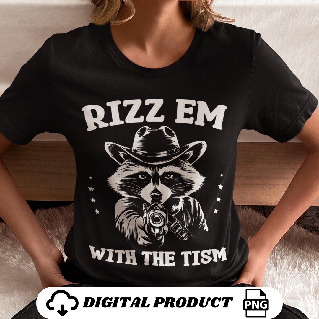 Rizz Em With the Tism Png , Retro Raccoon Png, Funny Raccoon Png ...