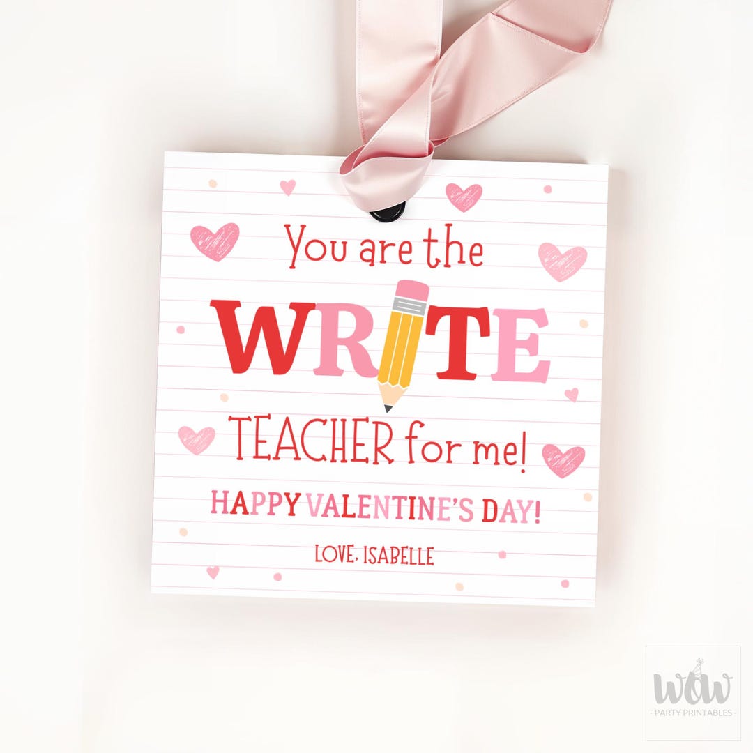 Teacher Valentine's Gift Tags, Editable Canva Template, Write Teacher ...