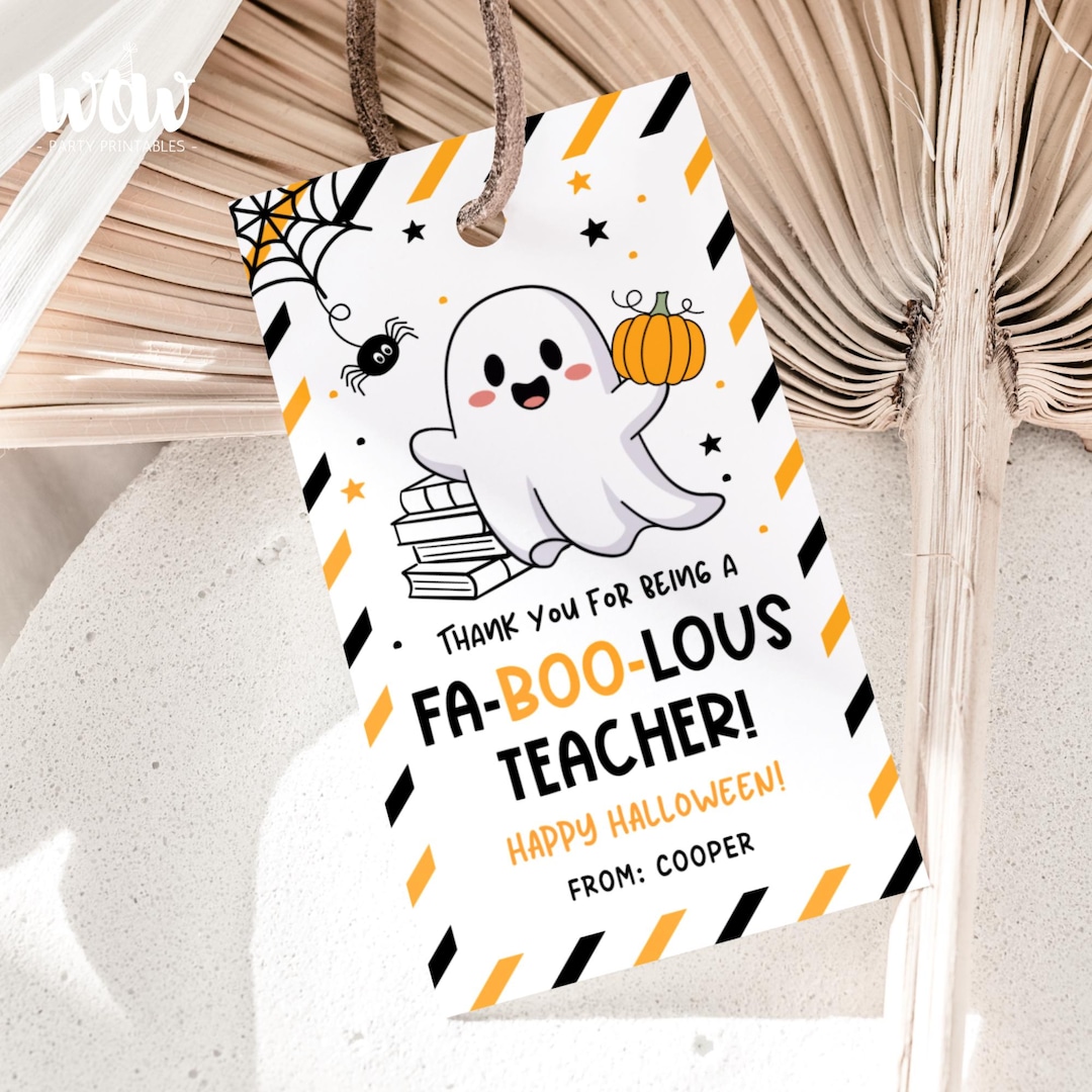 Halloween Gift Tags, Thank You Faboolous Teacher Cute Ghosts Favour ...
