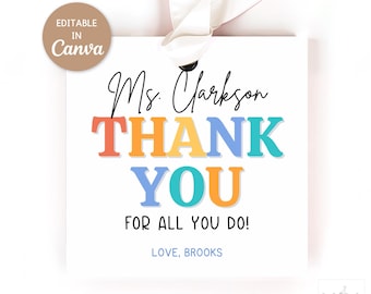 Teacher Appreciation Gift Tags, Editable Canva Template, School Year ...