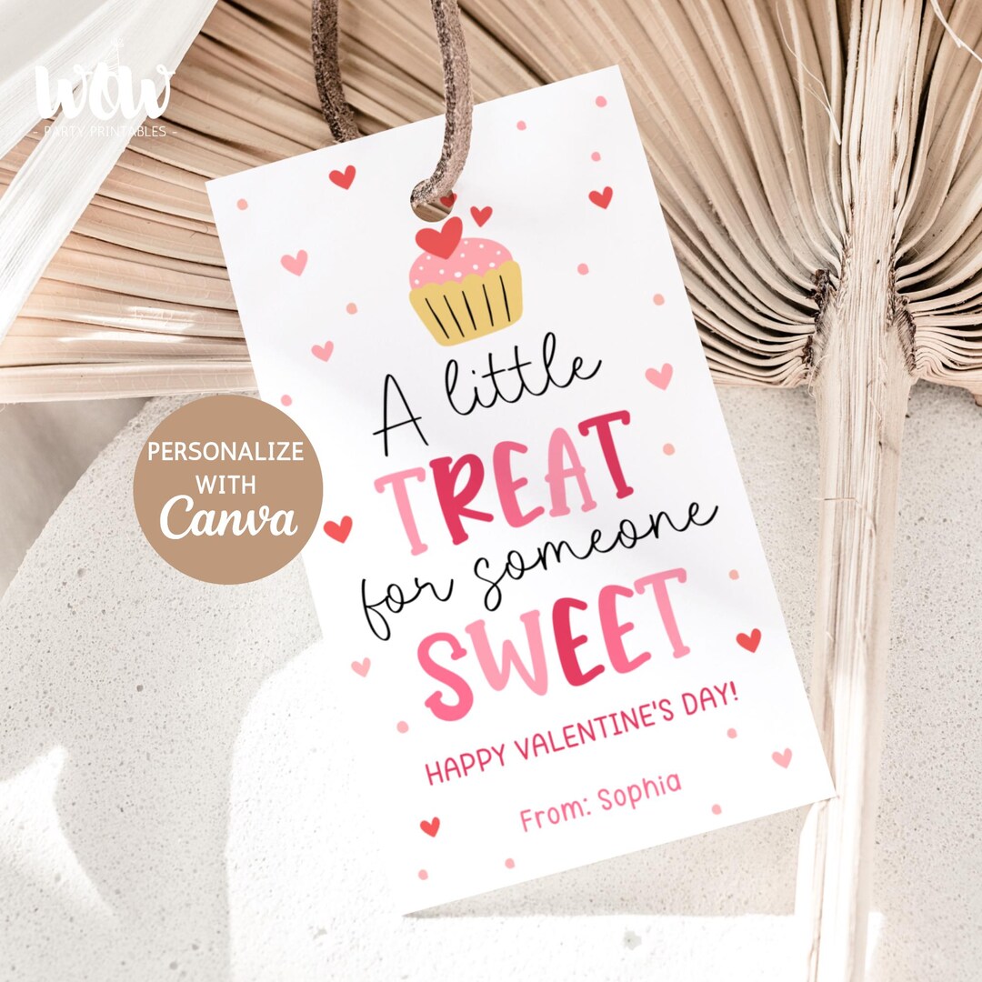 Valentine Printable Gift Tags, Little Treat for Someone Sweet, Editable ...