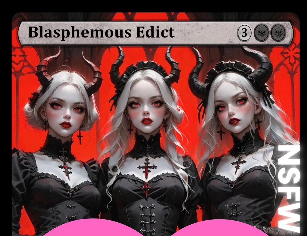 Blasphemous Edict, Waifu Foil Proxy - Etsy