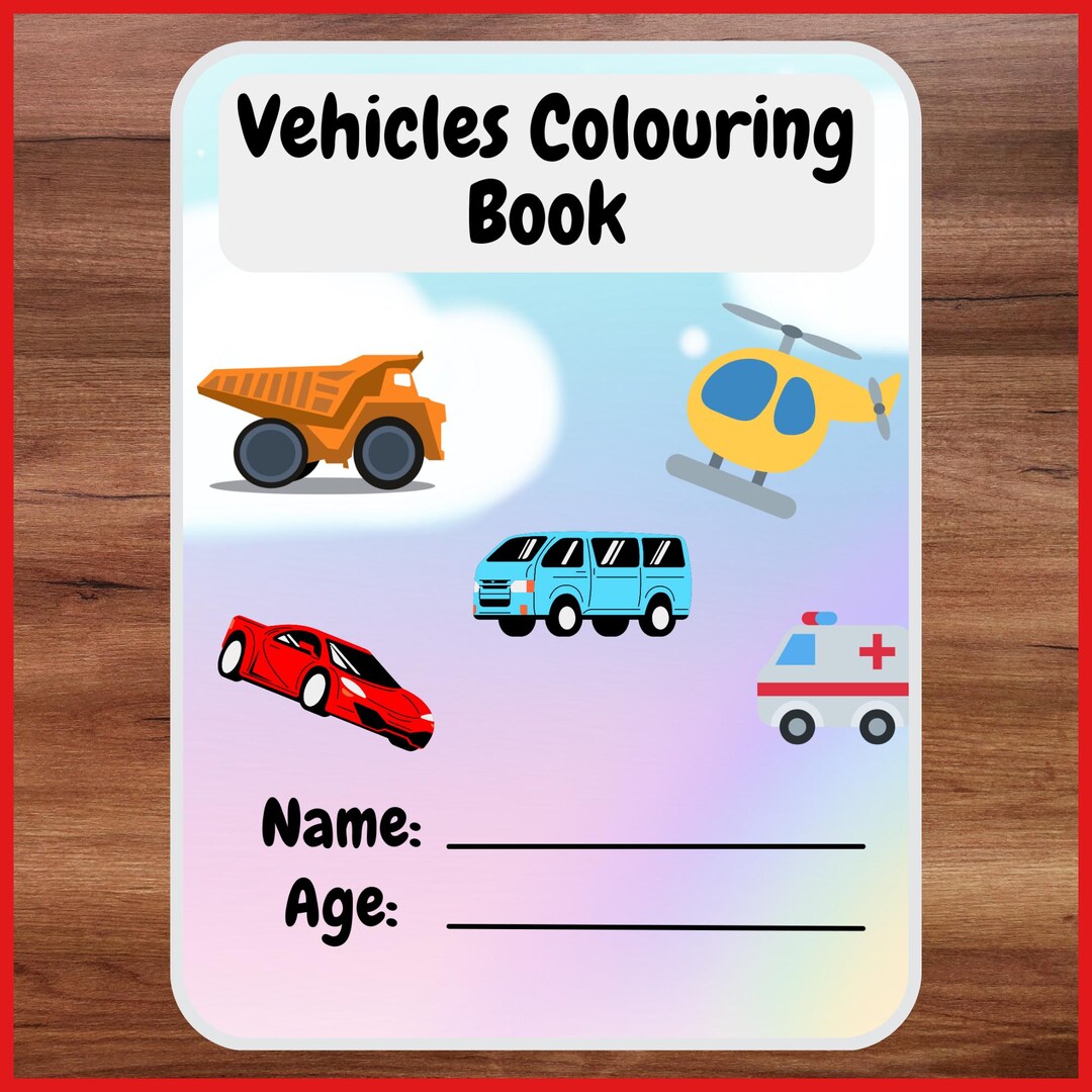 Wheels in Motion: A Colouring Book for Kids - Cars, Trucks, Planes and ...