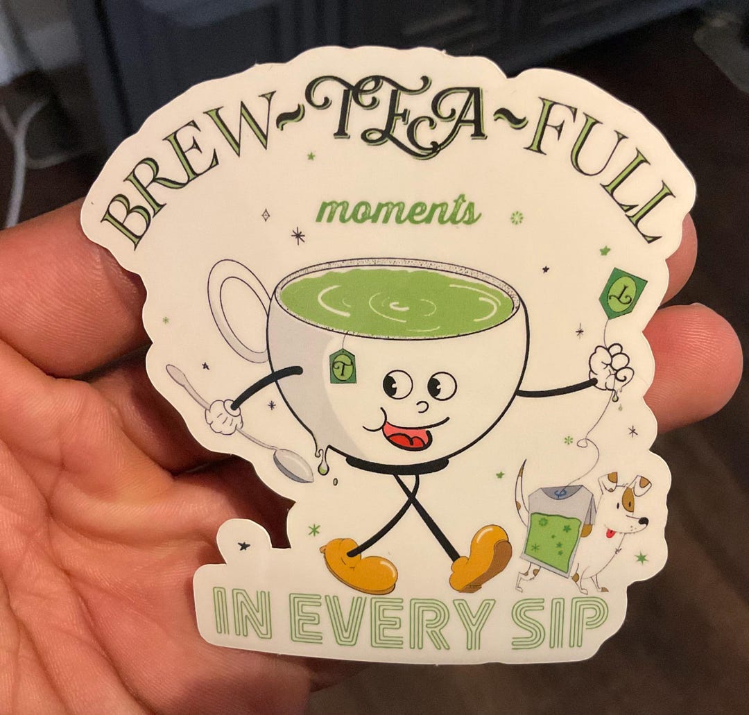 Cute Tea Cup Sticker! Gift for Tea Lovers. Punny Sticker! Brew-tea-ful ...