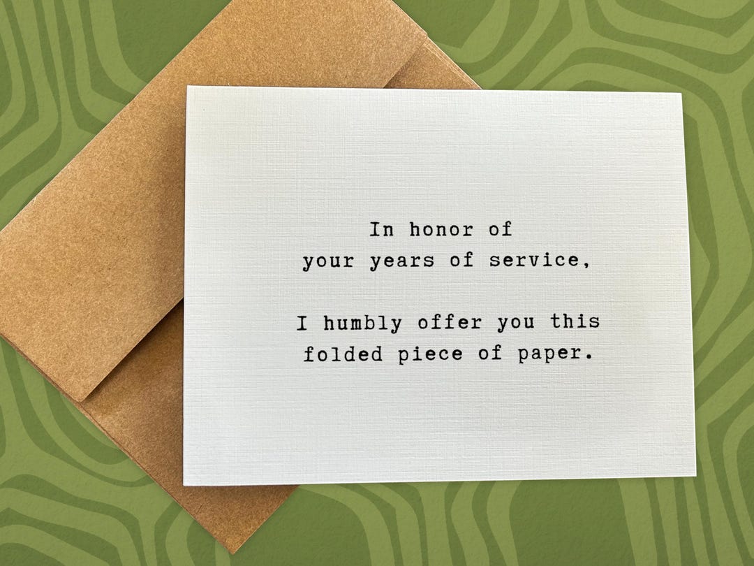 Retirement Card / in Honor of Your Years of Service, I Humbly Offer You ...