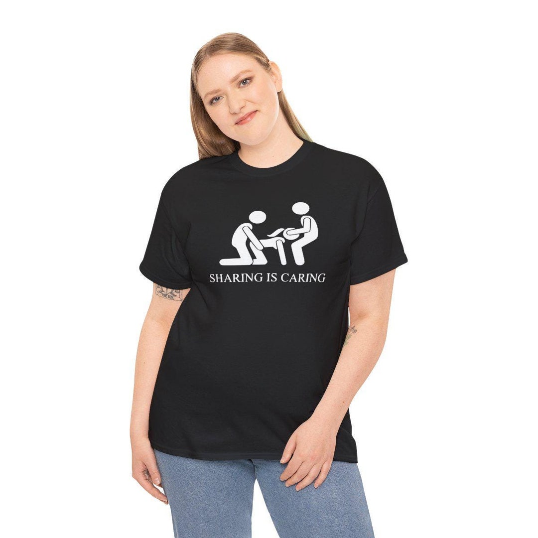 Sharing is Caring T-shirt - Etsy