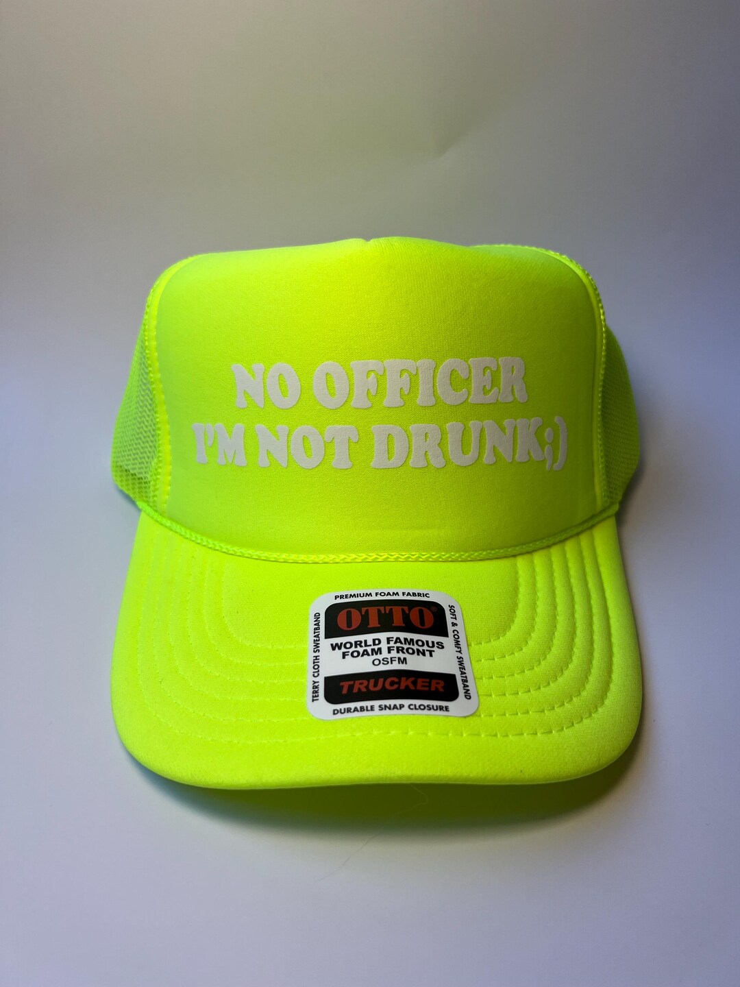 No Officer I’m Not Drunk;) Neon Trucker Hat - Funny Trucker Hat - Etsy