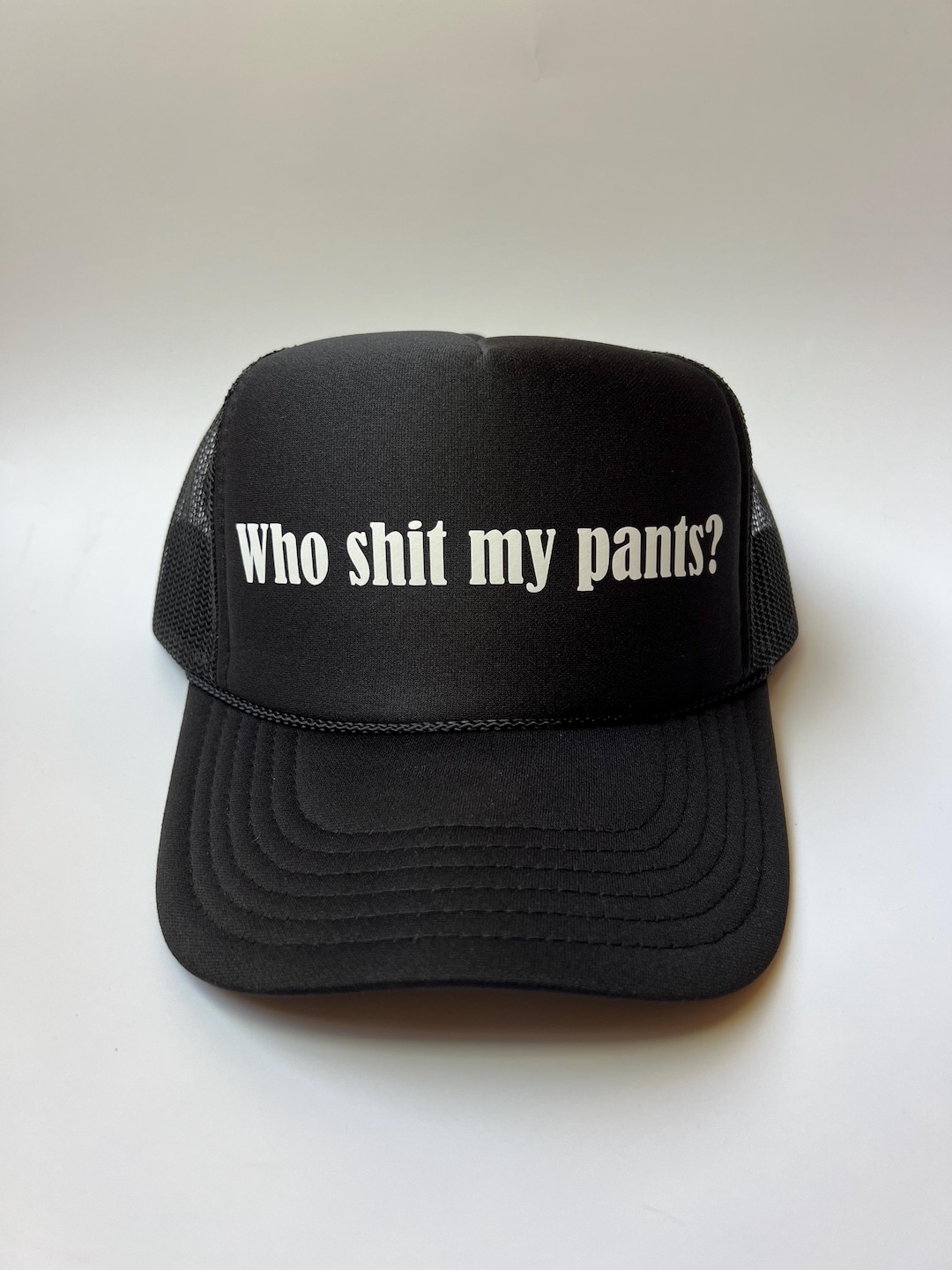 Who Shit My Pants? Trucker Hat - Funny Trucker Hats - Etsy