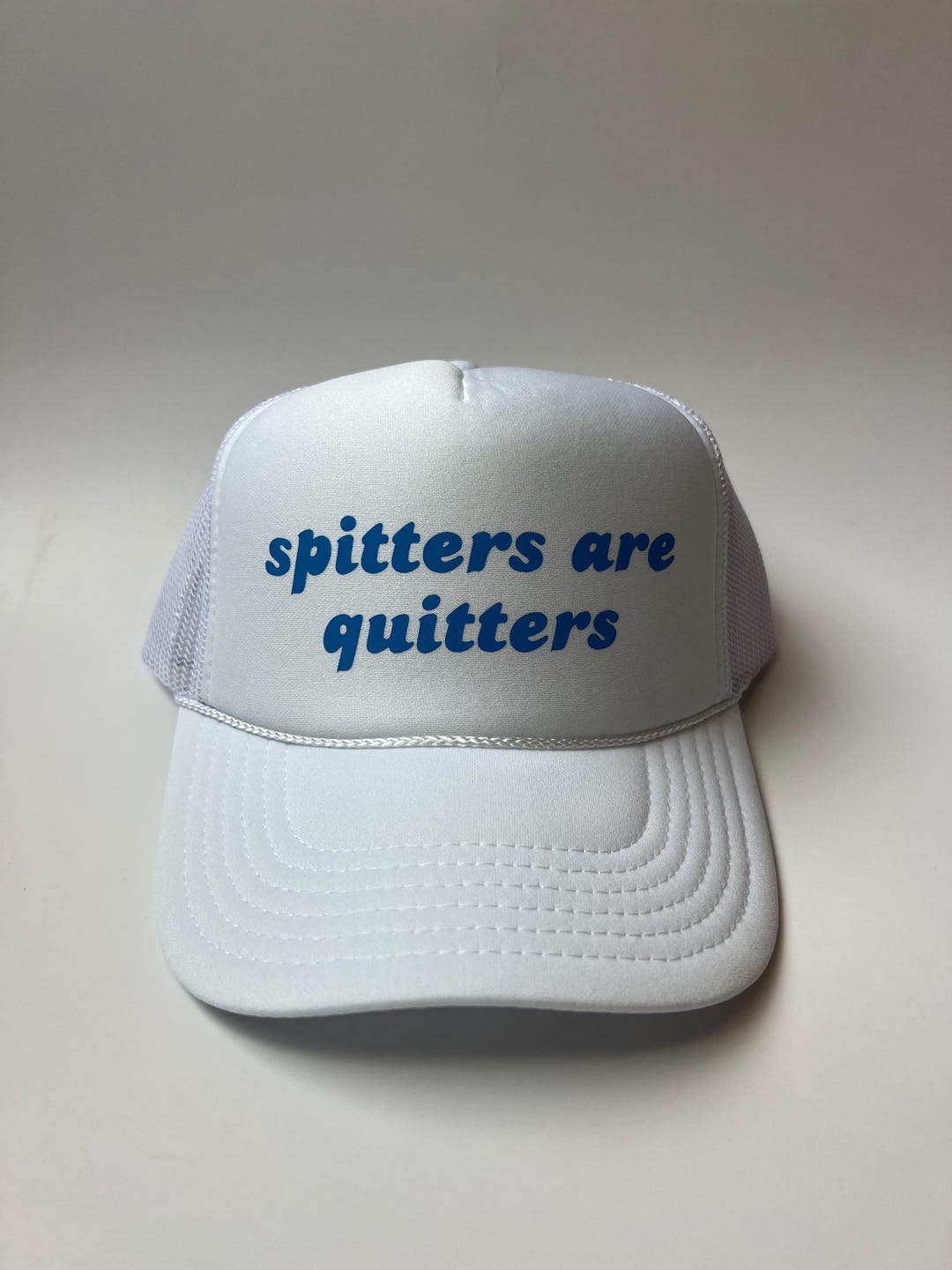 Spitters Are Quitters Trucker Hat - Funny Trucker Hats - Etsy
