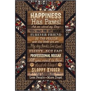 Quilt Kit~panel Pop~36" X 54" Happiness Has Paws Panel Wall Quilt ...