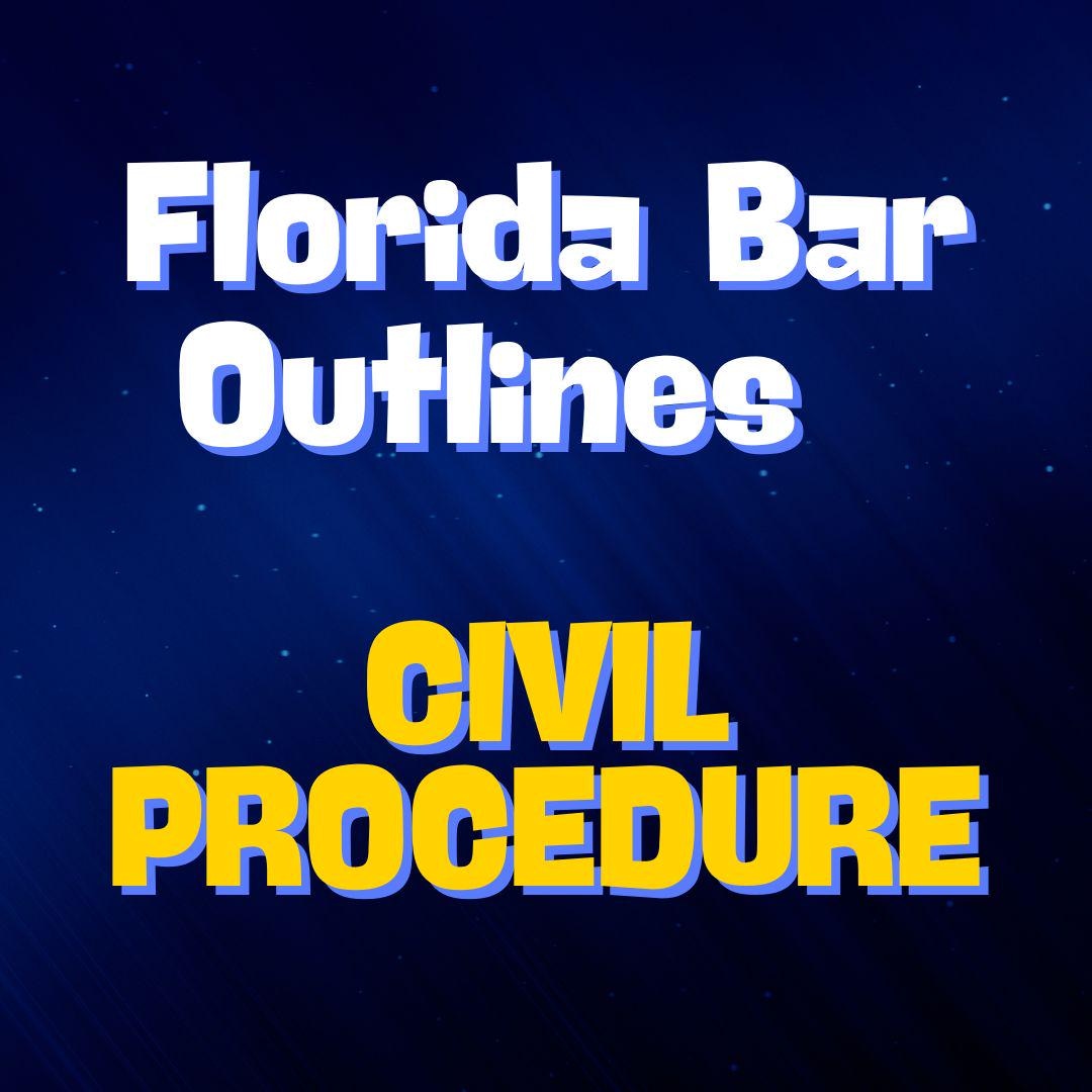Florida Bar - Civil Procedure Outlines MBE + FLORIDA - Etsy