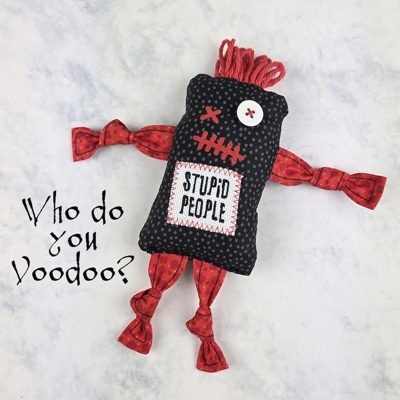 Stupid People Voodoo Doll, Emotional Support Doll, Worry Doll, Dammit ...