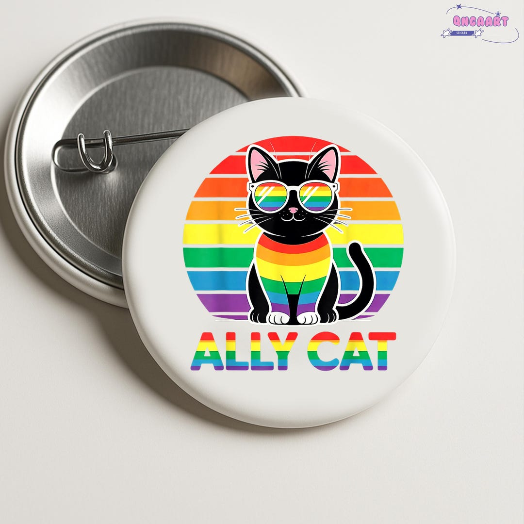 LGBTQIA Ally Pins Gay Pride Buttons Adorable Ally Cat Trans Inclusive ...