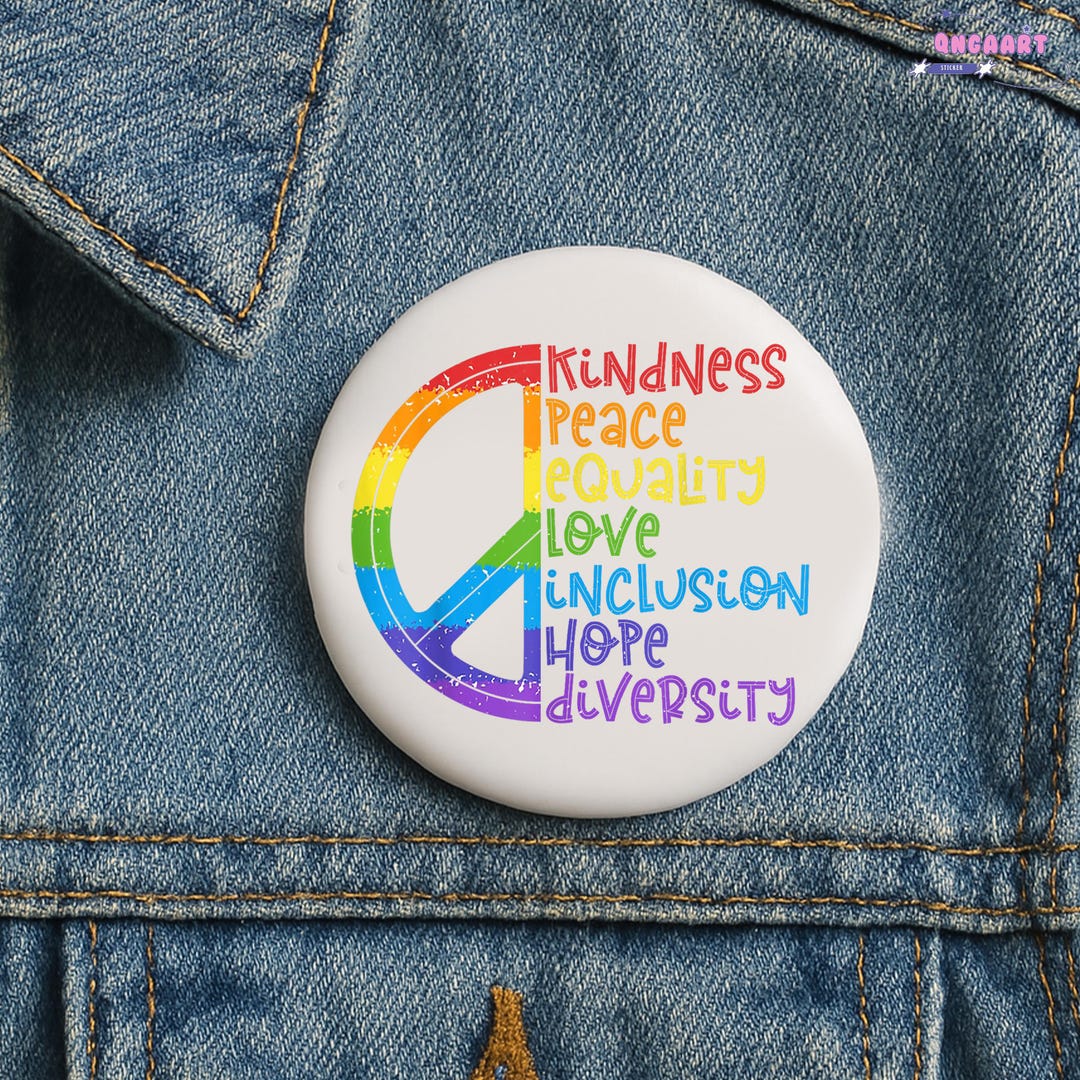 Kindness Peace Equality Love Inclusion Hope Diversity Pin Buttons in 3 ...
