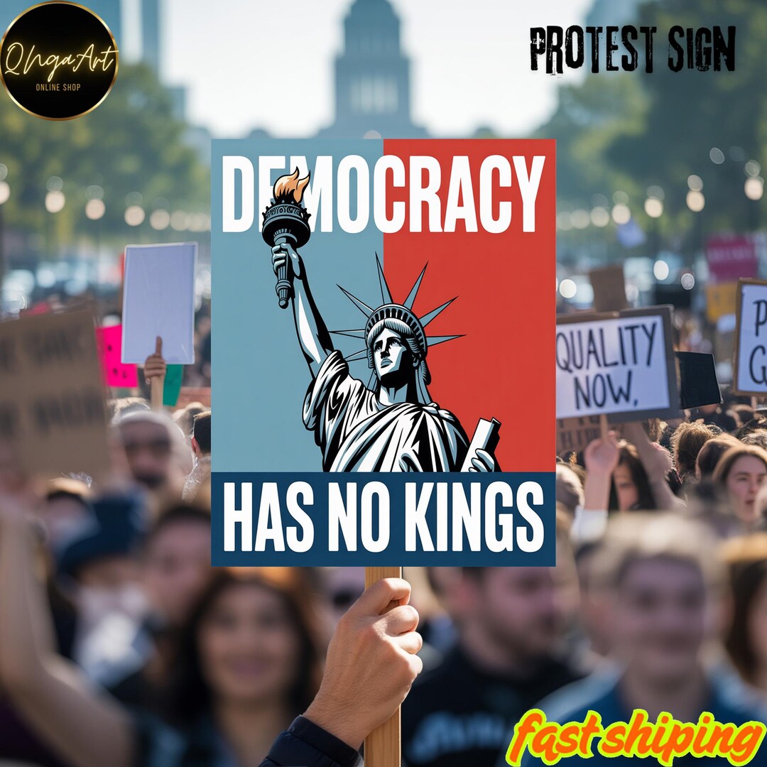 Democracy Has No Kings Statue of Liberty Anti Trump Protest Sign, No ...