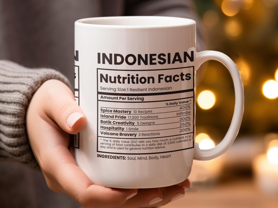 Indonesian Nutrition Facts Mugs, Fun Indonesian Gift, Unique Indonesian ...