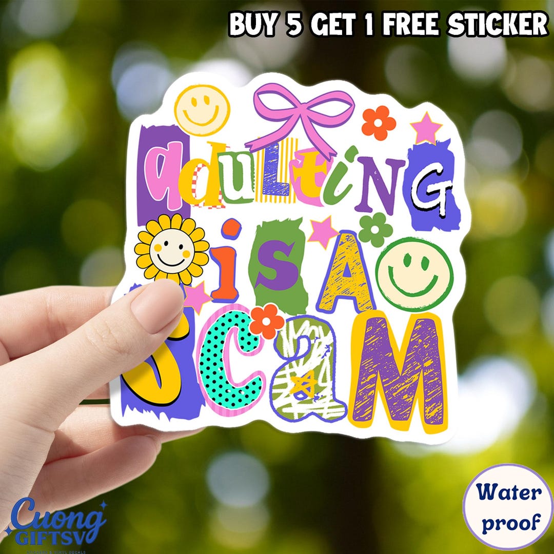 Adulting is a Scam Sticker/car Magnet, Funny Sarcastic Sticker ...