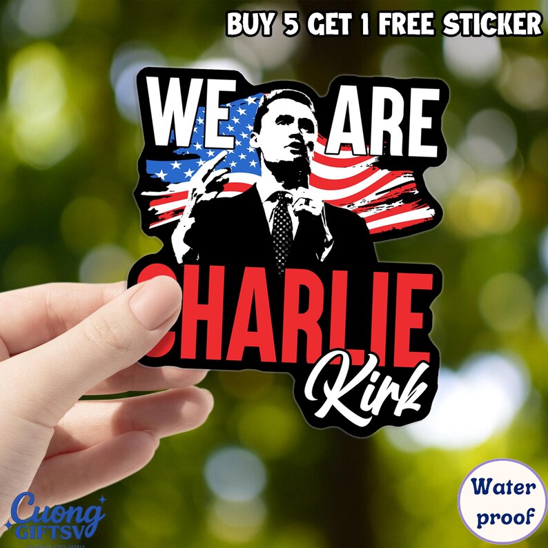 We Are Charlie Kirk Sticker With Eagle, Freedom of Speech, Charlie Kirk ...