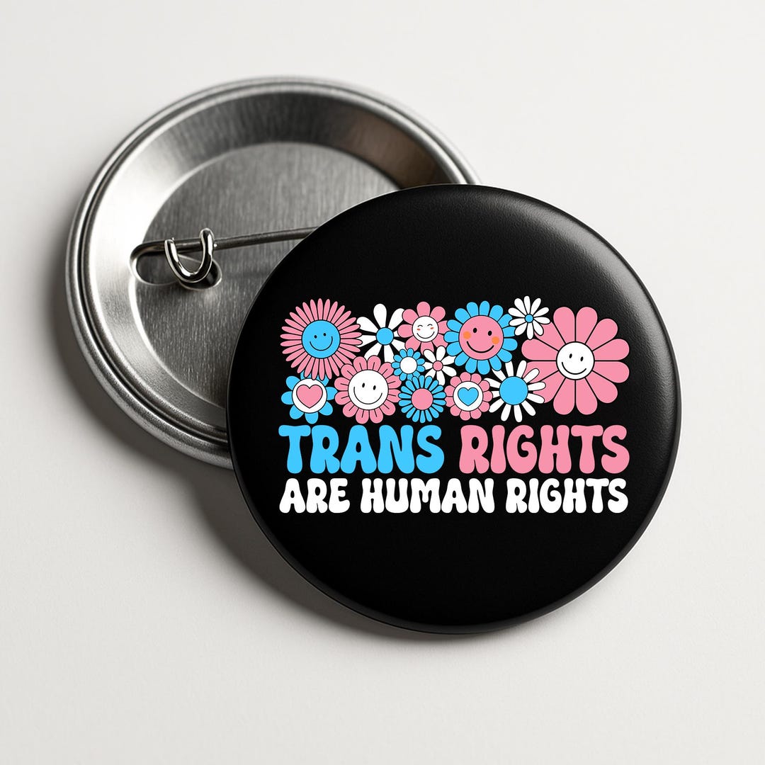 Trans Rights Are Human Rights Pin Button in 3 Sizes, Matisse Inspired ...