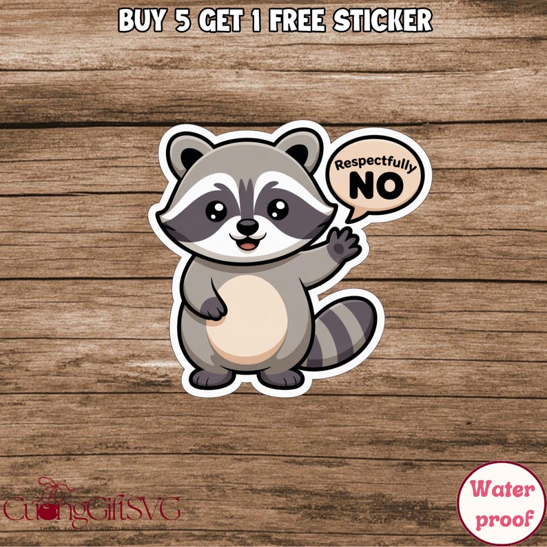 Raccoon Respectfully No Sticker | Sarcasm Funny Raccoon Sticker ...