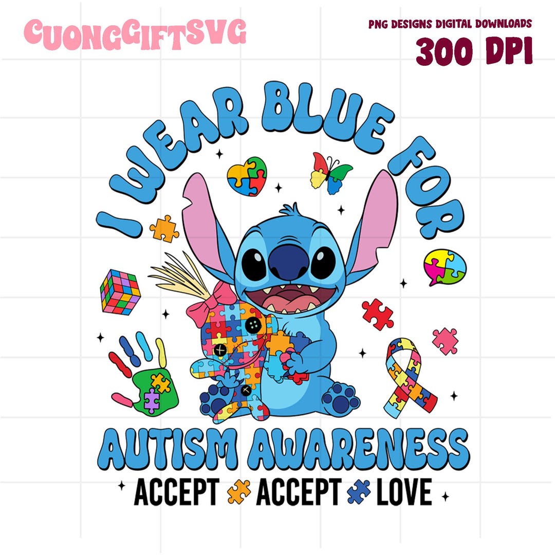 I Wear Blue for Autism Awareness Stitch Png, Stitch Autism Awareness ...