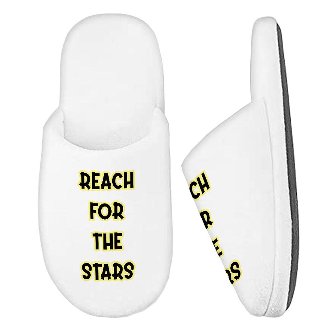 Reach for the Stars Memory Foam Slippers Motivational Quote Cool ...