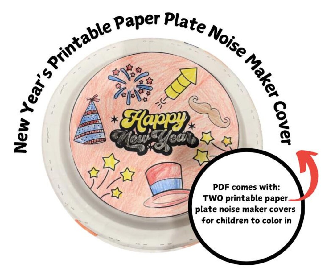 New Year's Craft for Kids New Year's Eve Printable Paper Plate Noise ...