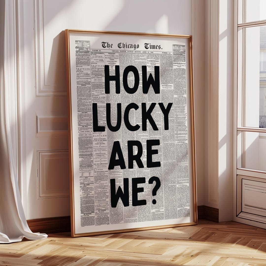 How Lucky Are We Retro Newspaper Print, Printable Wall Art, Trendy ...