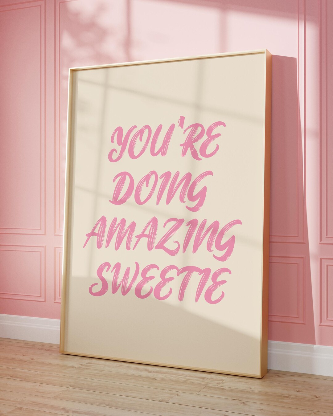 You're Doing Amazing Sweetie Printable Wall Art, Trendy Typography ...