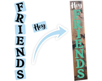 Welcome Friends Stencil Porch Sign Kit Reuseable Vertical | Etsy