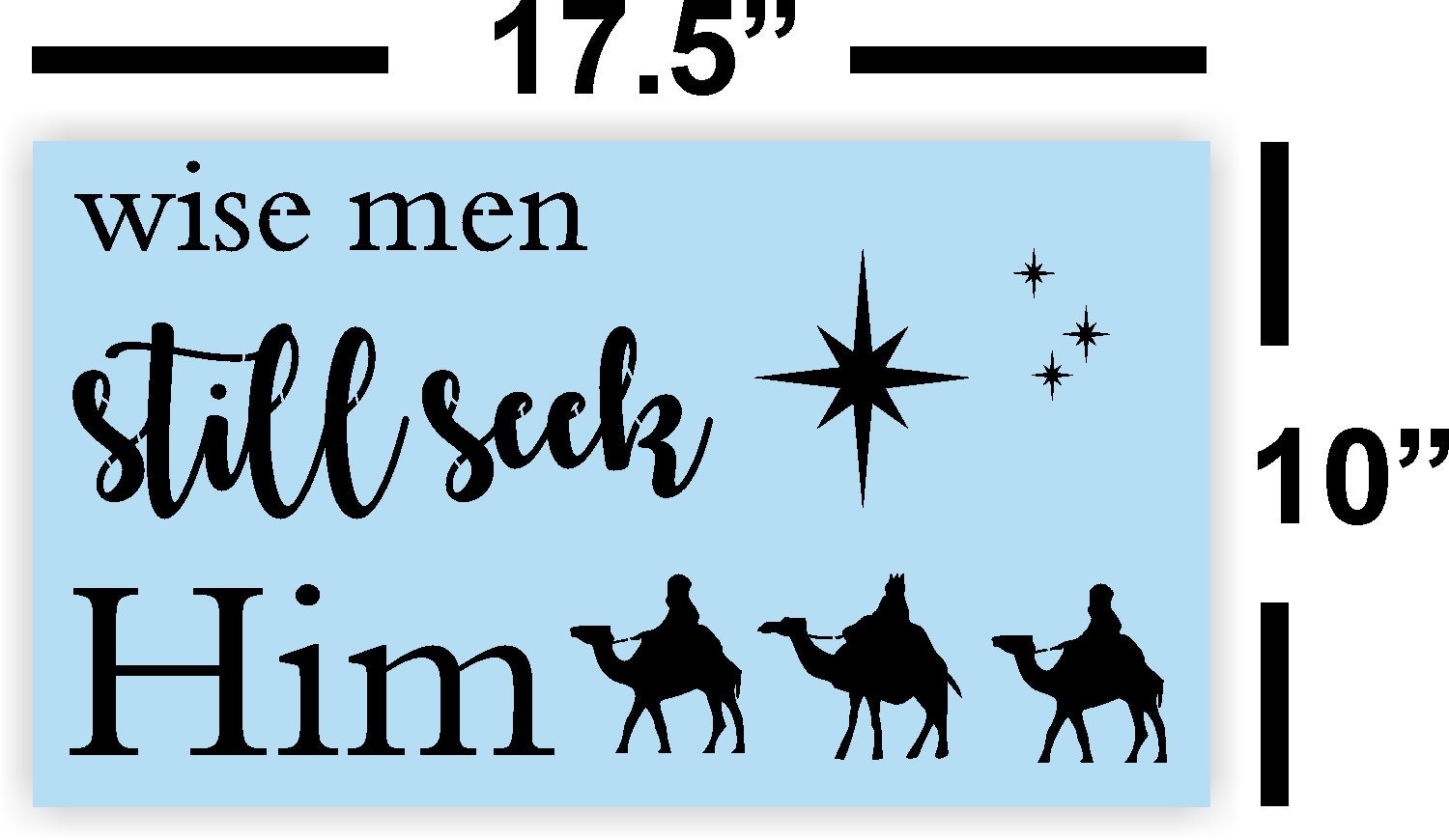 Christmas Wise Men Still Seek Him - Reusable Stencil for Wood Sign - Etsy