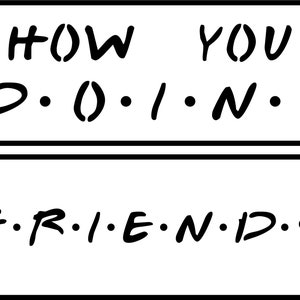 Friends Stencil Bundle - Paint Your Own Sign Sign - Reusable Plastic ...