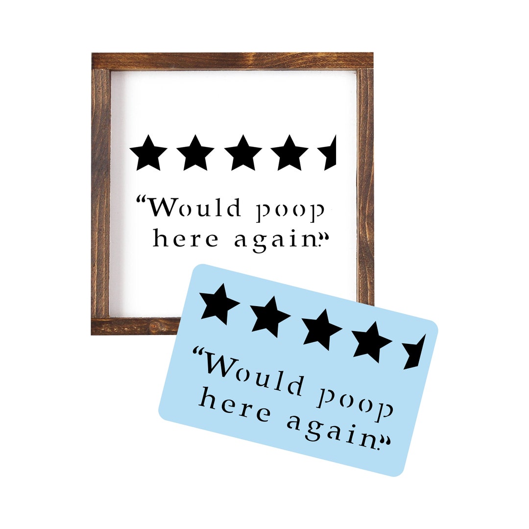 Would Poop Here Again Stencil Reusable Paint Your Own Wood - Etsy