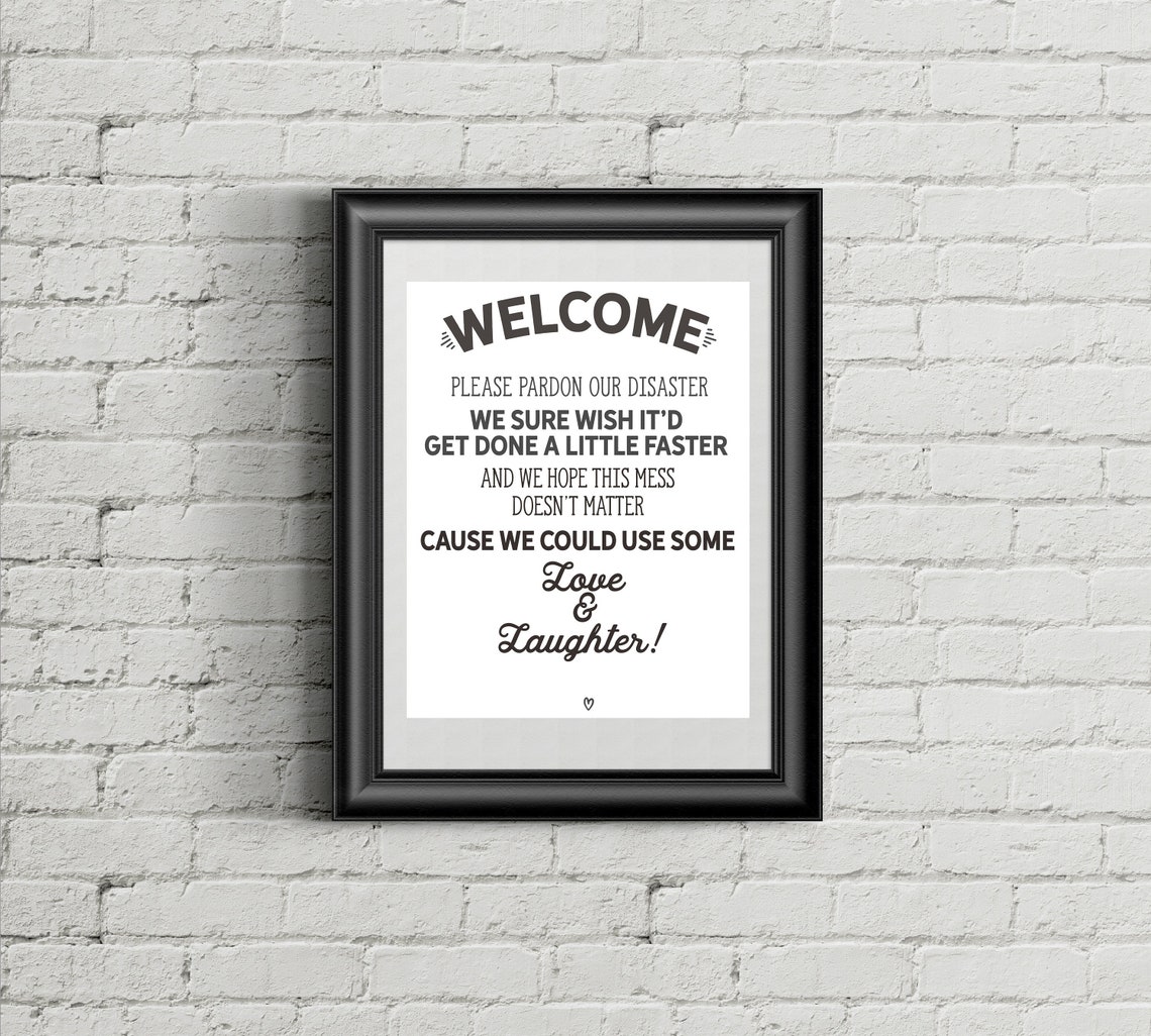 Home Renovation Sign, Excuse Our Mess Sign, Pardon Our Mess Sign, Funny ...