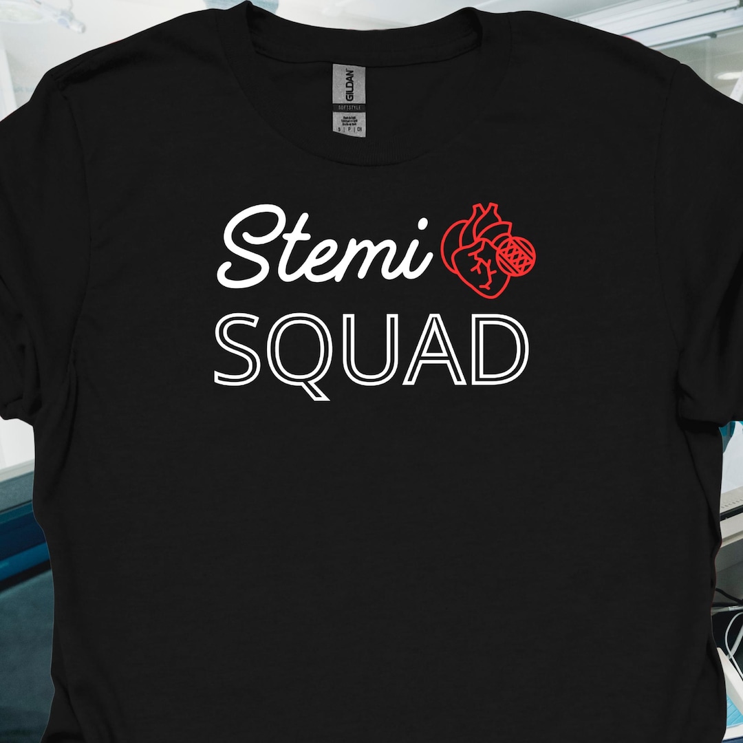 STEMI Squad T-shirt – Cath Lab & Cardiology Team Tee - Etsy