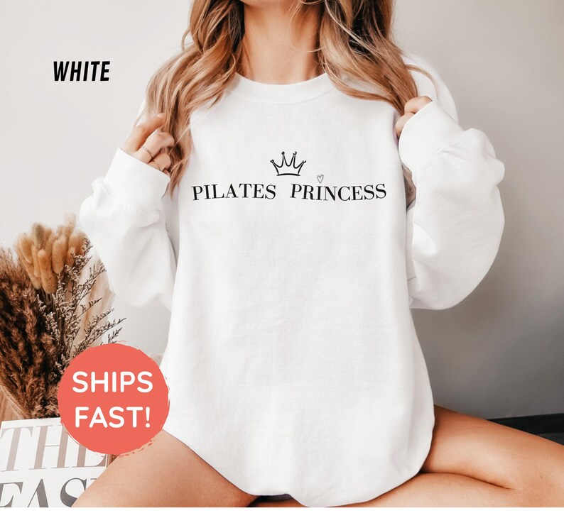 Pilates Princess Sweatshirt - Cute Pilates Crewneck, Funny Workout ...