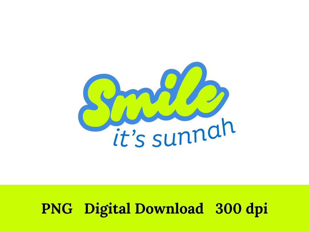 Smile It's Sunnah PNG: Islamic Inspirational Art (digital Download) - Etsy