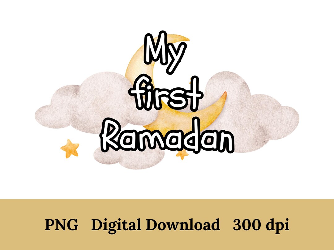My First Ramadan PNG | Baby Ramadan Design | Islamic Baby Shirt ...