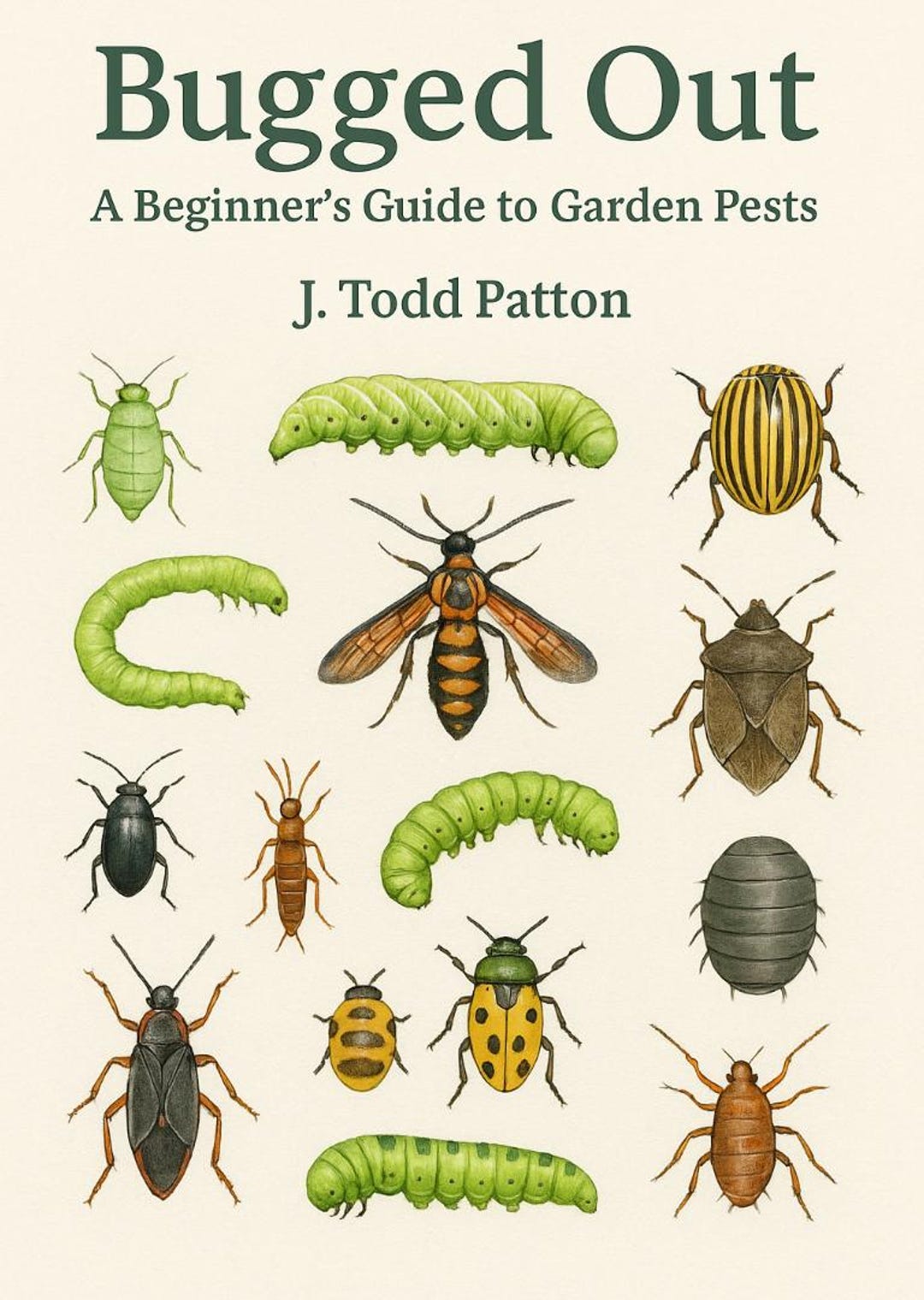 Bugged Out Garden Pest Guide | 46-page Organic Pest Control Ebook PDF | Insect ID, Solutions ...