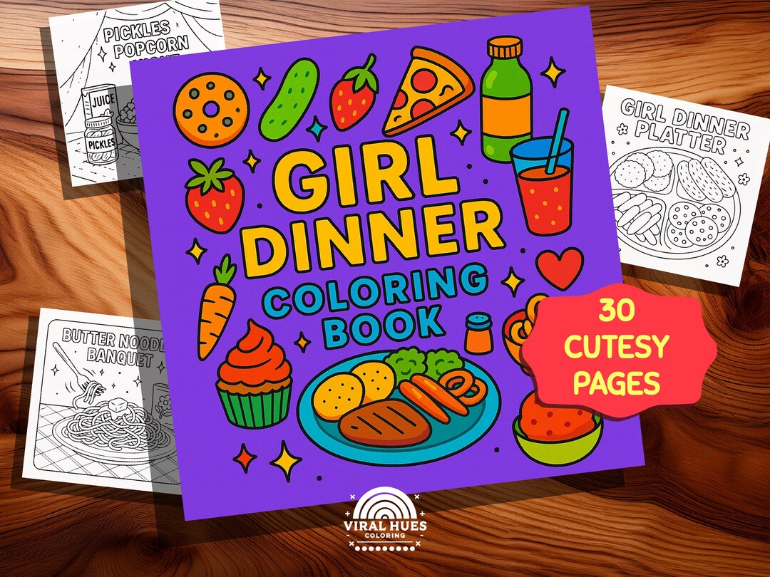 Girl Dinner Coloring Book: A Funny & Cute Viral Trend Digital Coloring ...