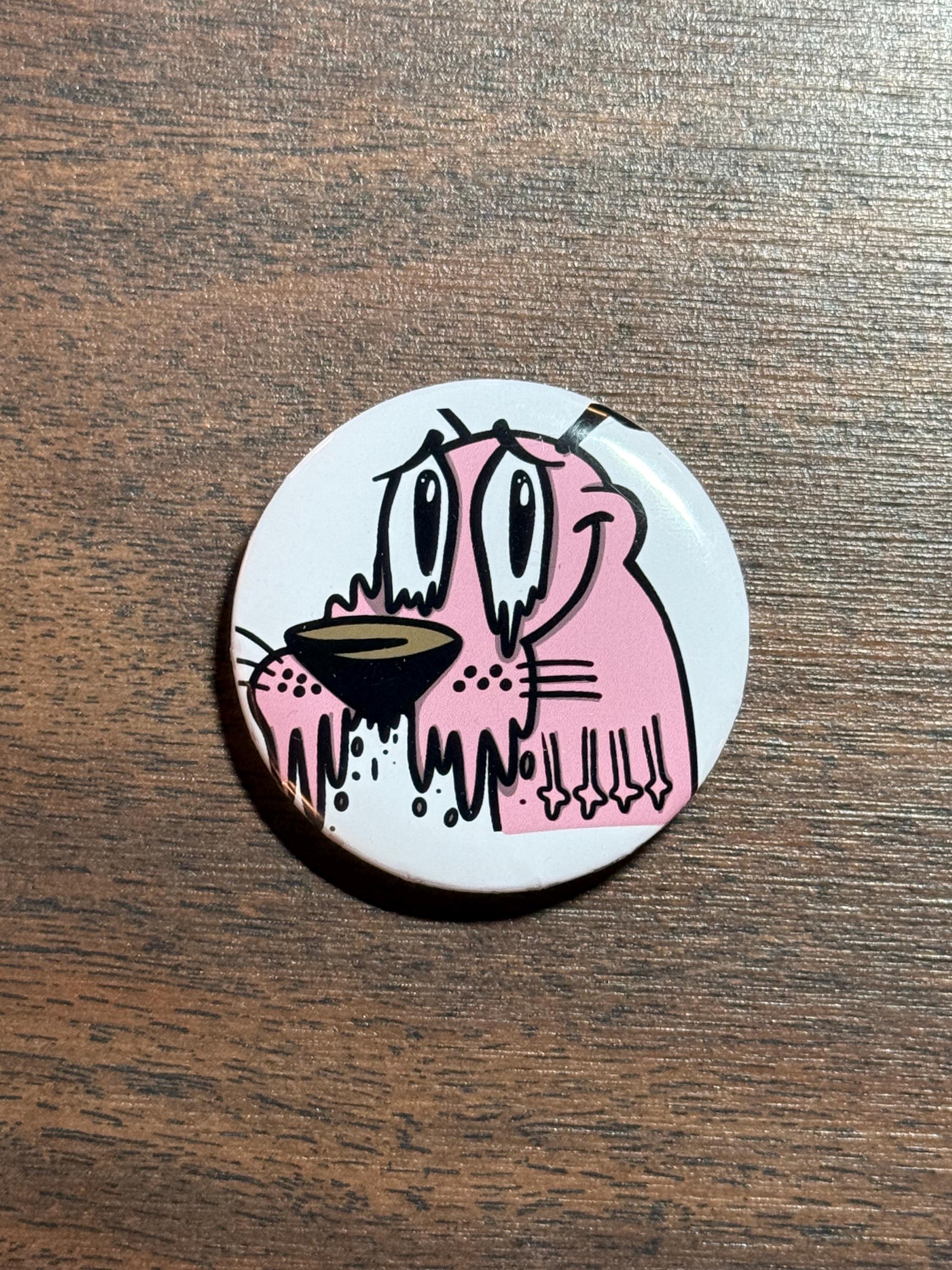 Courage the Cowardly Dog Dripping 2in Button |cartoon Network Pin - Etsy