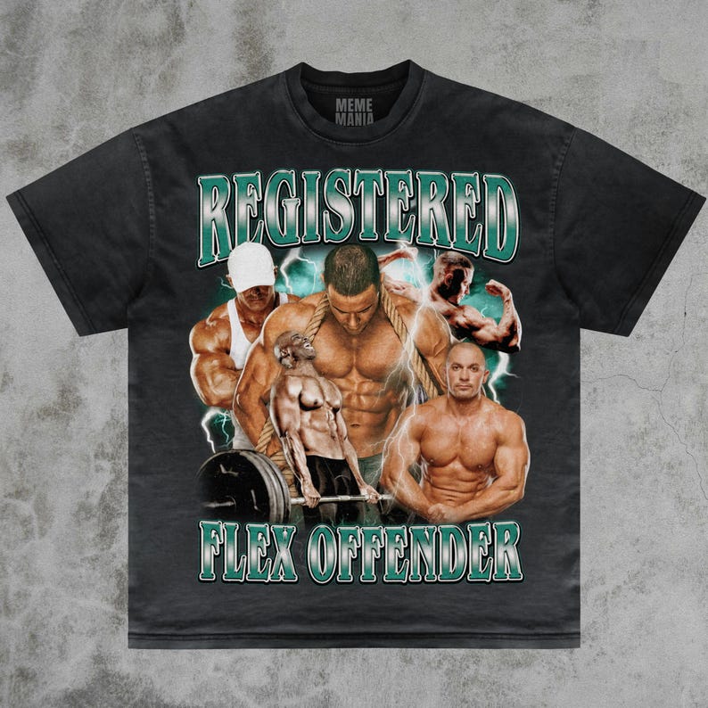 Registered Flex Offender T-shirt, Gym Meme, Flex Offender, Workout Meme ...