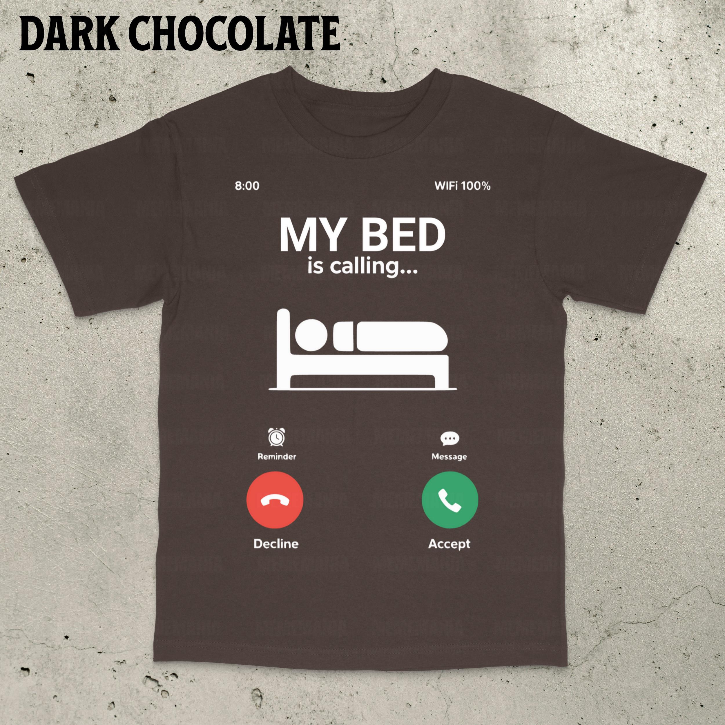 My Bed is Calling Funny Meme T-shirt | Lazy Sleep Humor Graphic Tee ...